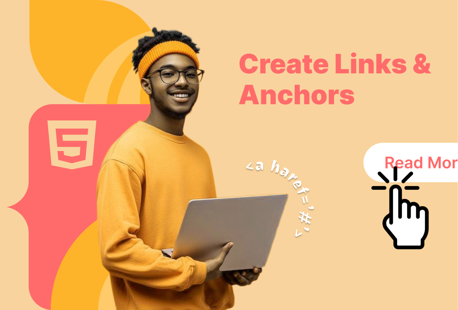 Learn How to Create Links & Anchors in HTML